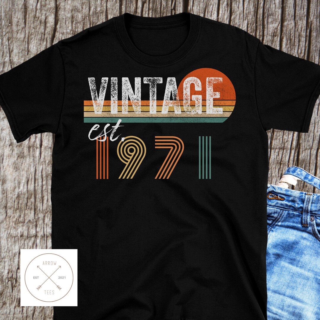 1971 T-shirt Made in 1971 Tee Birthday Shirt 1971 Shirt Birthday Shirt ...