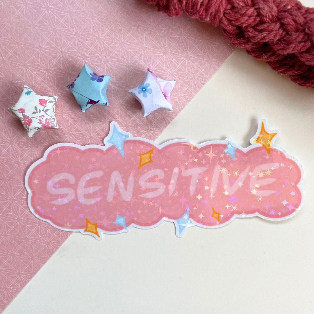 Sensitive Sticker | Sparkly Aesthetic Design | Holographic Sticker - Etsy