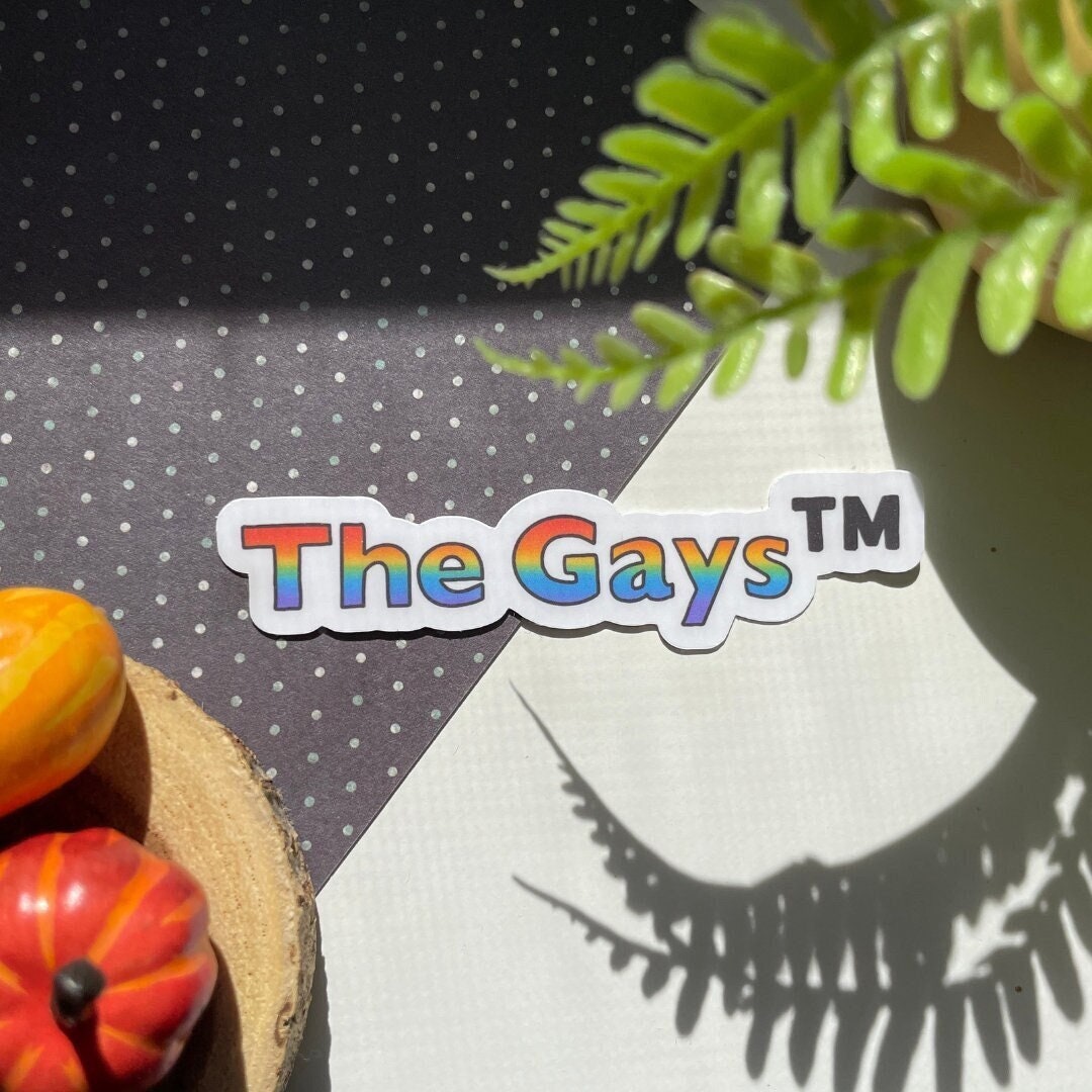 The Gays Tm Sticker | Funny Queer Art | Matte Sticker - Etsy