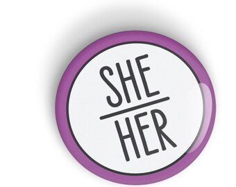 She Her Pronoun Pin - Etsy UK
