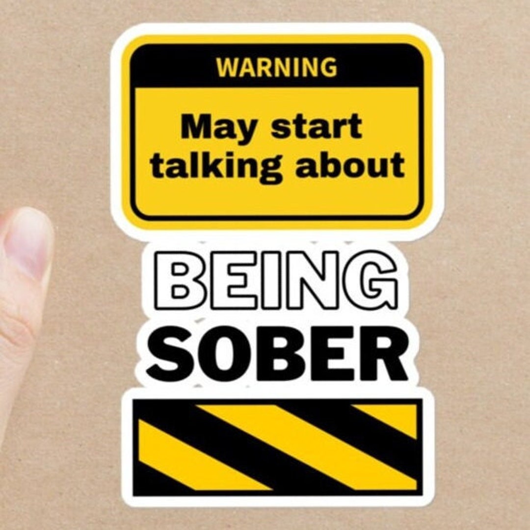 Warning May Start Talkingsober Sticker Sobriety Gift, AA Gifts Sobriety ...