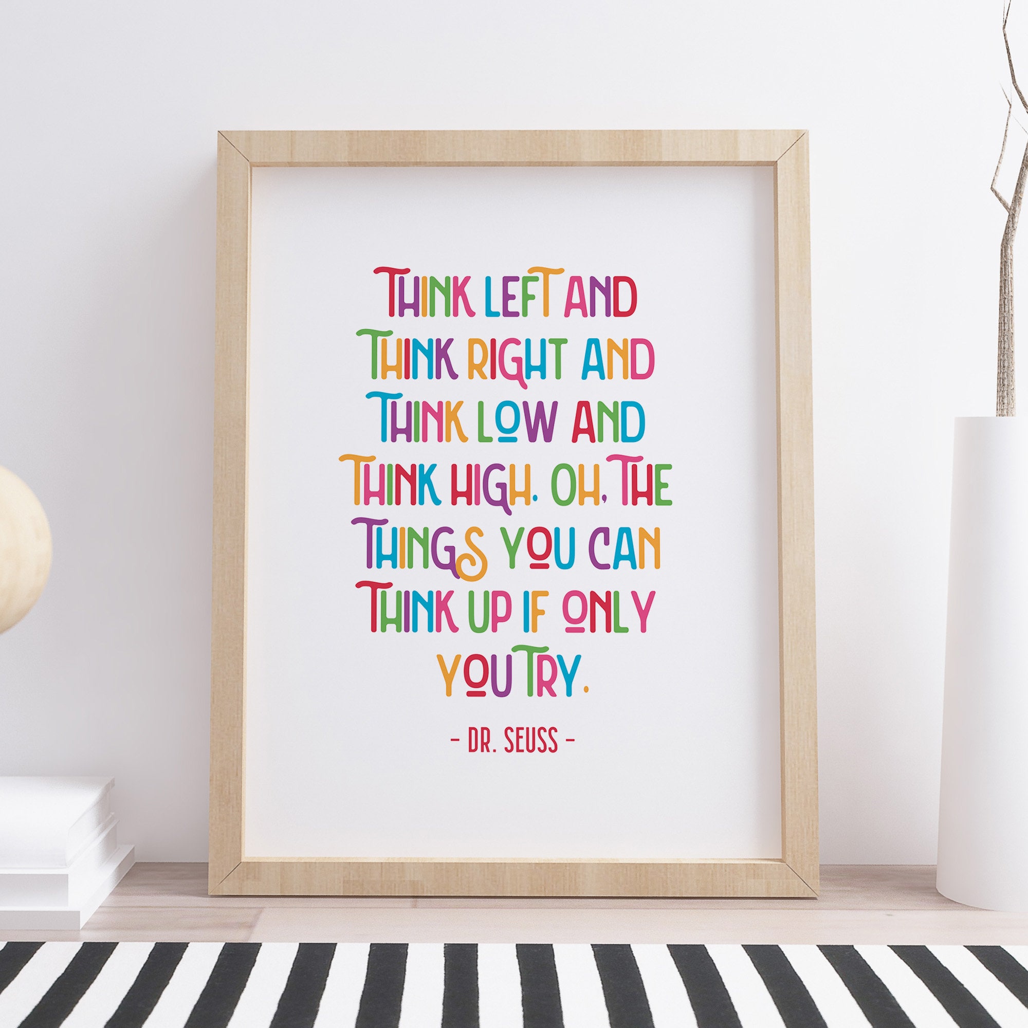Dr Seuss Quote - Think Left & Think Right..., Wall Art/print, Nursery ...