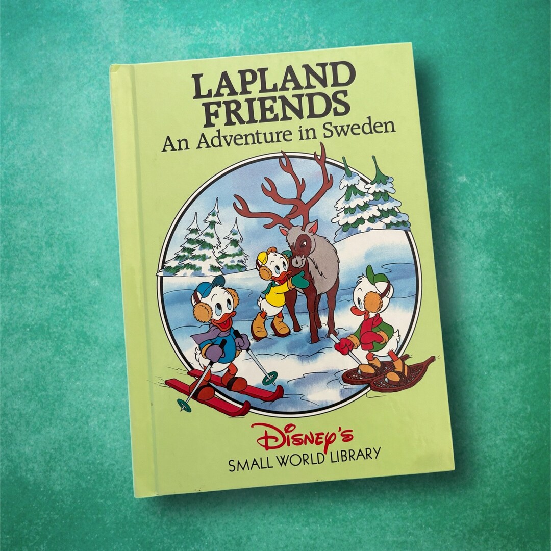 Disney’s Small World Library: Lapland Friends an Adventure in Sweden ...