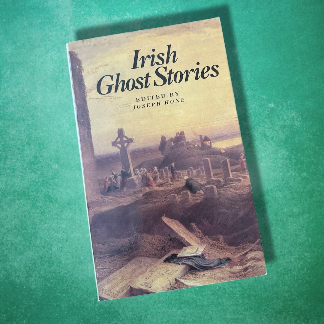 Irish Ghost Stories Edited by Joseph Hone Vintage Horror Anthology ...