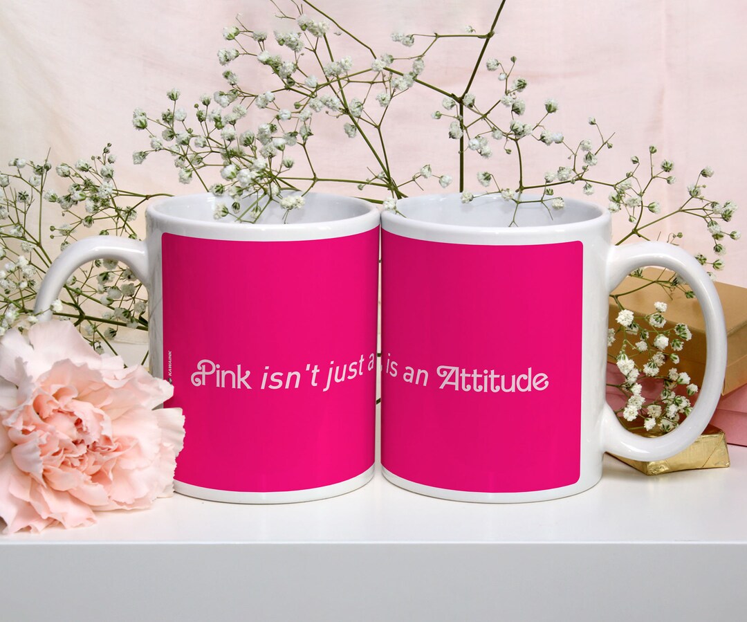 Pink is Not Just a Color, is an Attitude, Pink Mug, Coquette Mug, Gift ...
