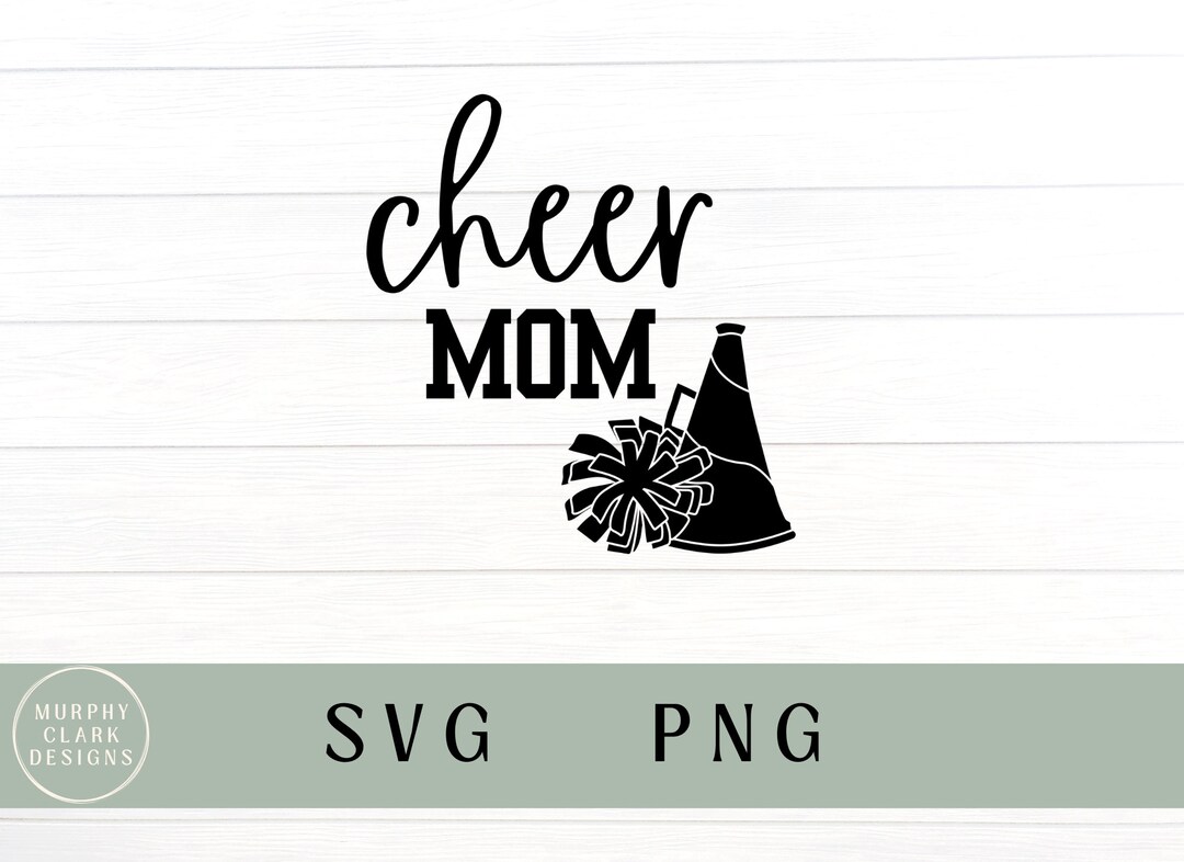 Cheer Mom Svg, Cheer Svg, Cheerleader Svg, Pom Pom Svg, Cheer Mom Png ...