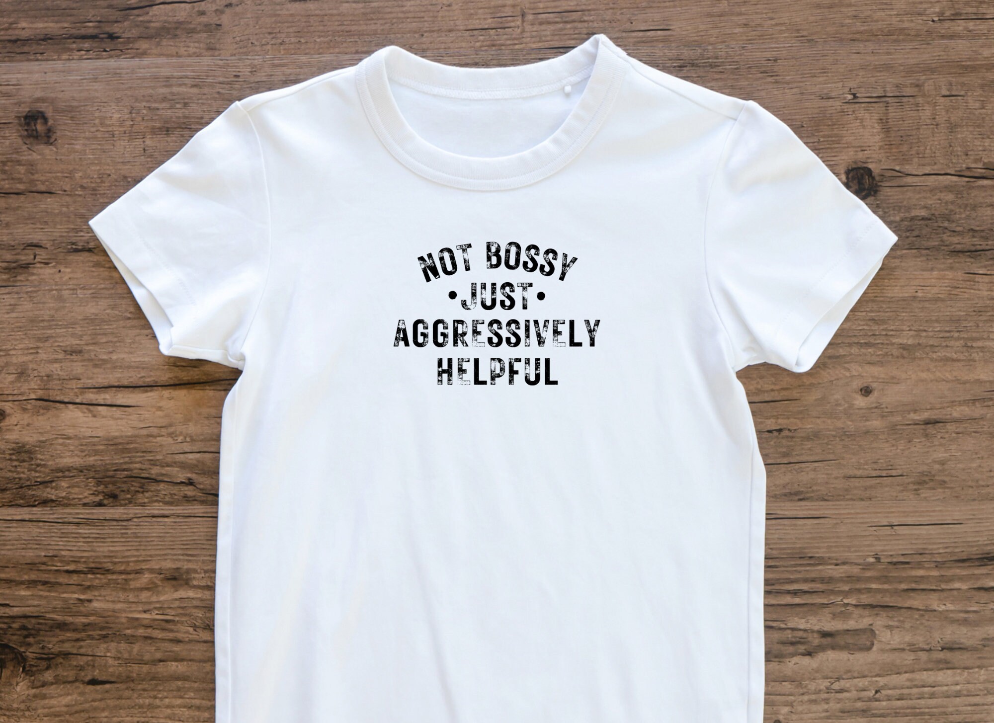 Not Bossy Just Aggressively Helpful Svg, Not Bossy Just Aggressively ...