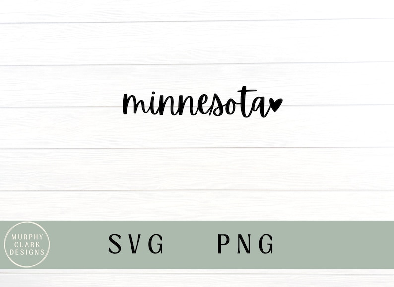 Minnesota Svg, Minnesota Png, Minnesota Love Svg, Minnesota Love Png ...