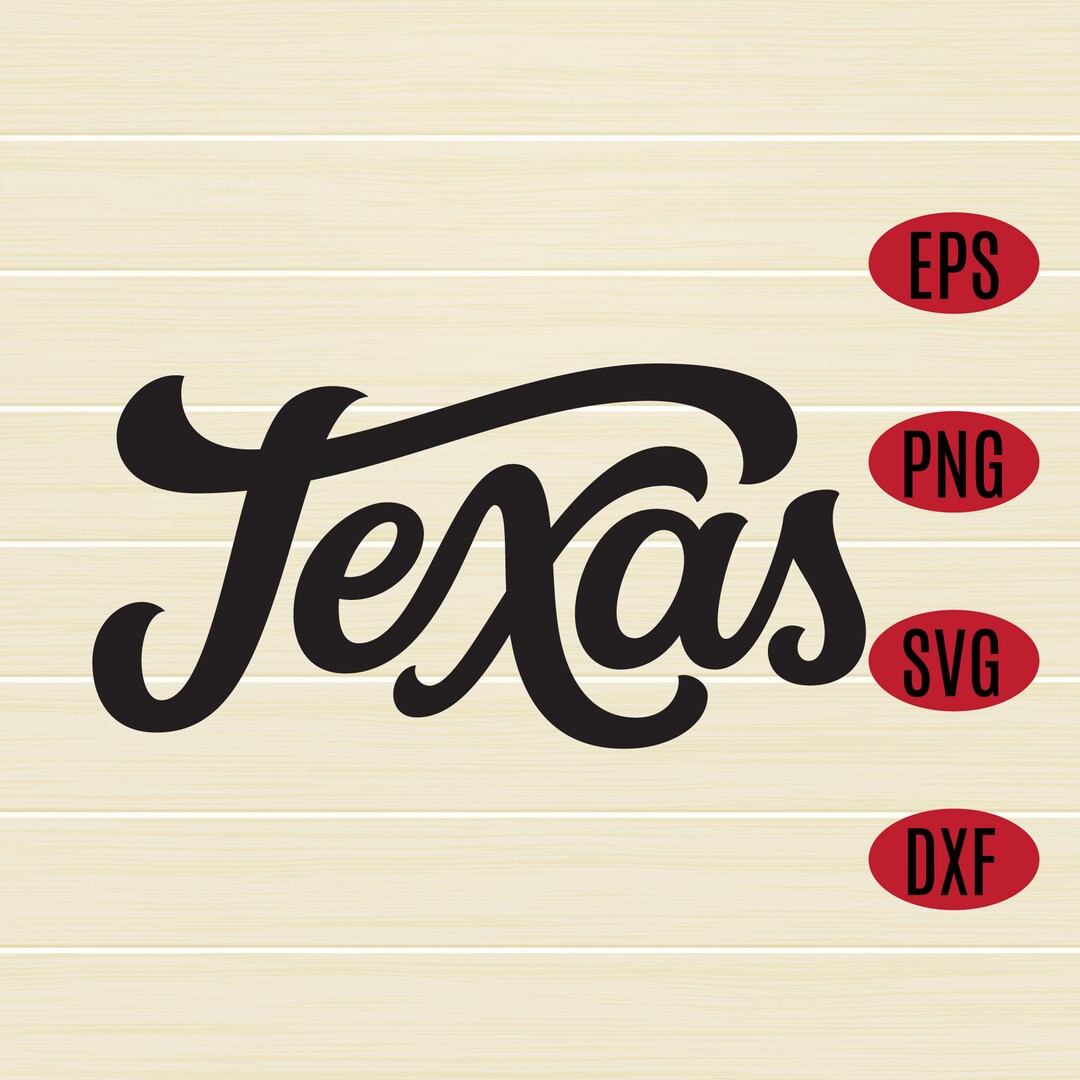 Texas SVG, Texas Cut File, Texas Shirt Svg, USA State Name Svg, Eps ...