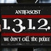 Antifascist, 1312, We Don't Call the Police Poster, Acab Print, 1312 We ...
