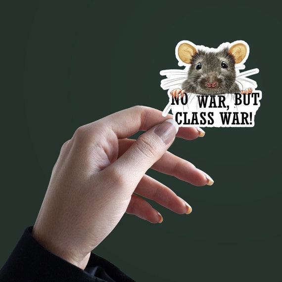 No War but Class War/ Weatherproof Outdoor and Cool Stickers/ - Etsy