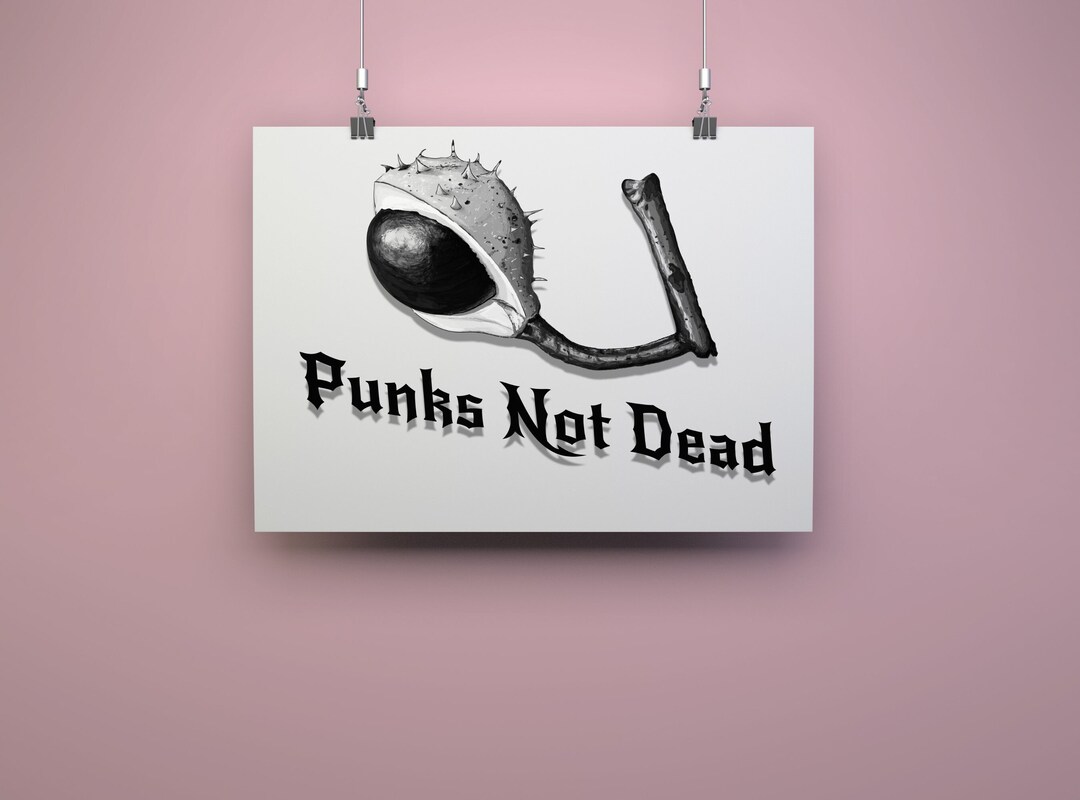 Punks Not Dead Print, Punk Rock, Art Print, Punk Subcultures Wall Art ...