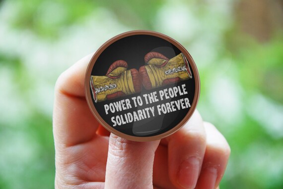 Solidarity Forever Badges Buttons Pins Anarchy Resist | Etsy