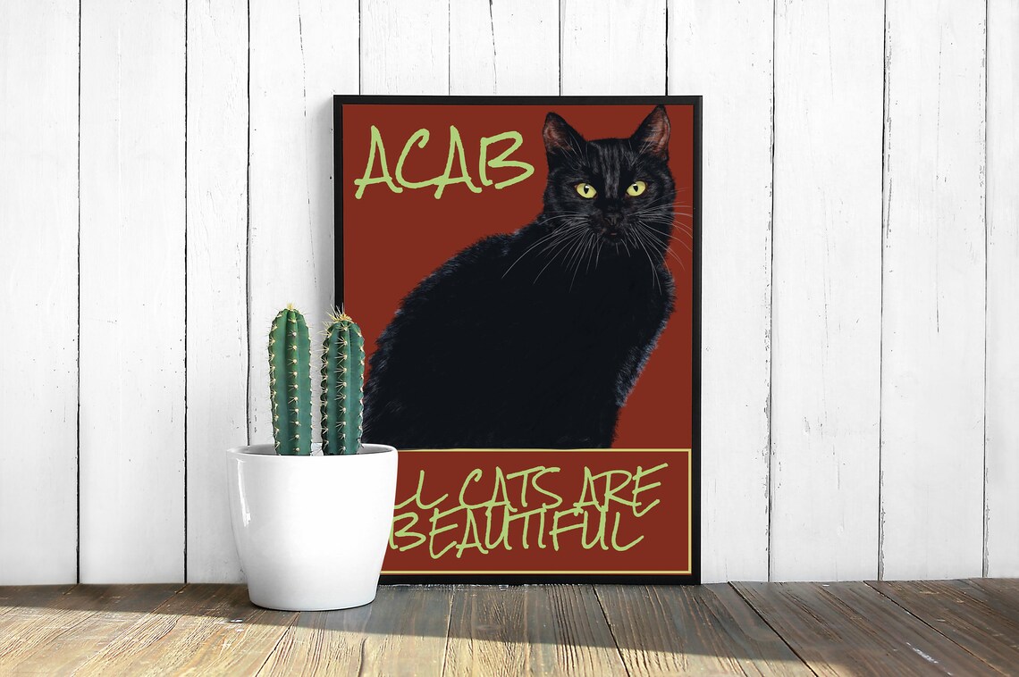 Acab All Cats Are Beautiful Print/ 1312 Poster/ Police | Etsy
