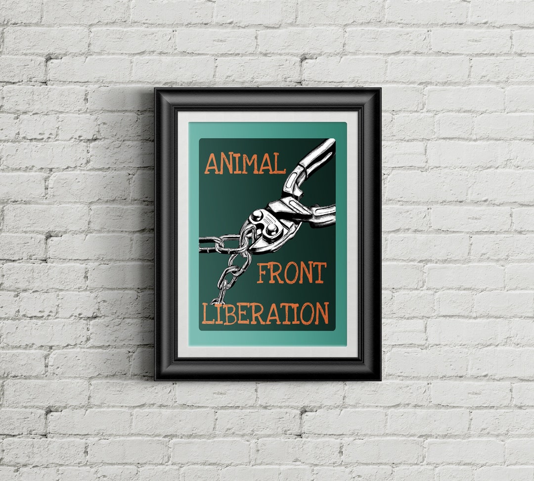 Animal Liberation Front ALF Poster, Solidarity, ALF Until Every Cage is ...