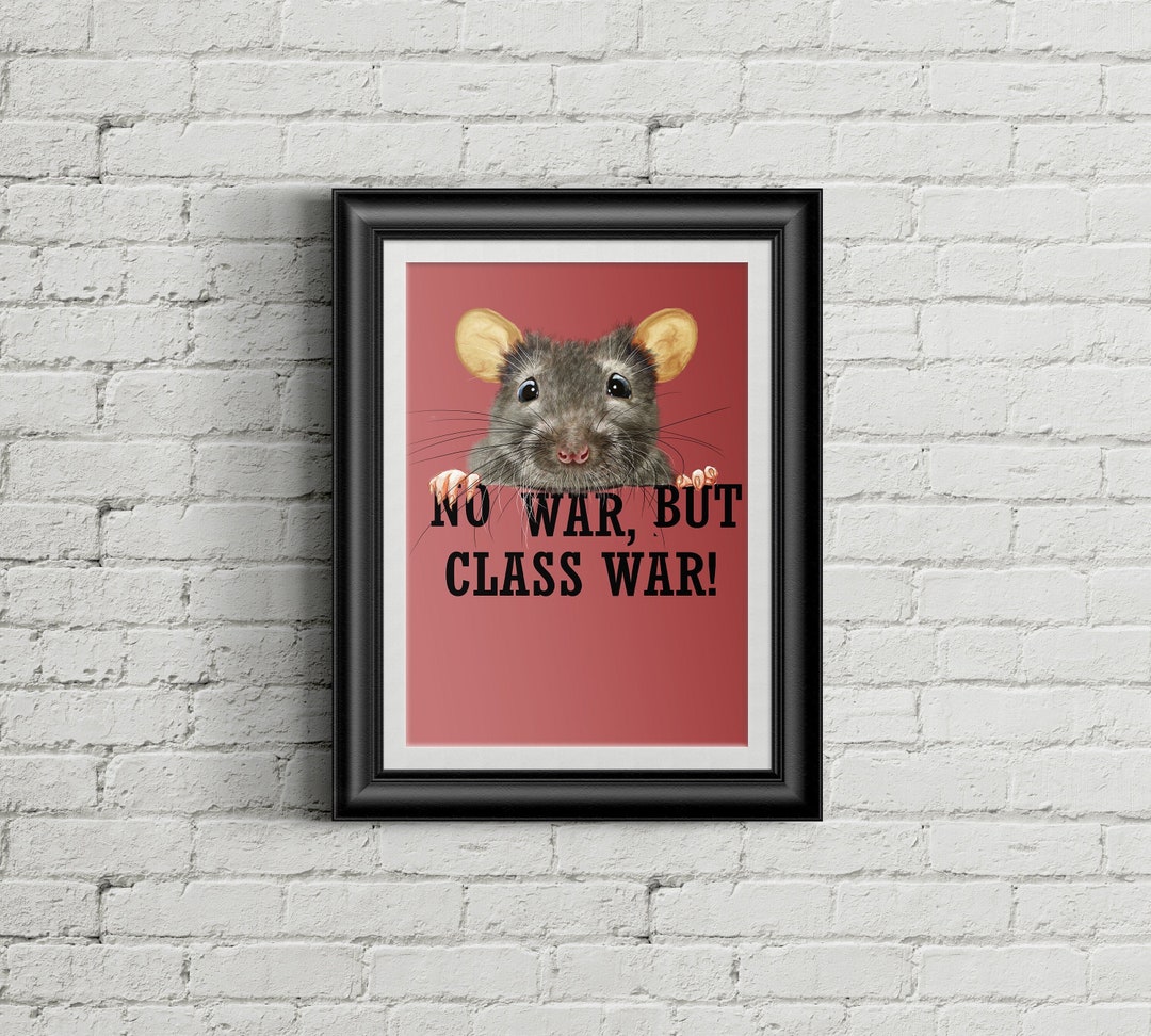 No War, but Class War Poster/ the Working Class/ Anarchist/ Socialist ...