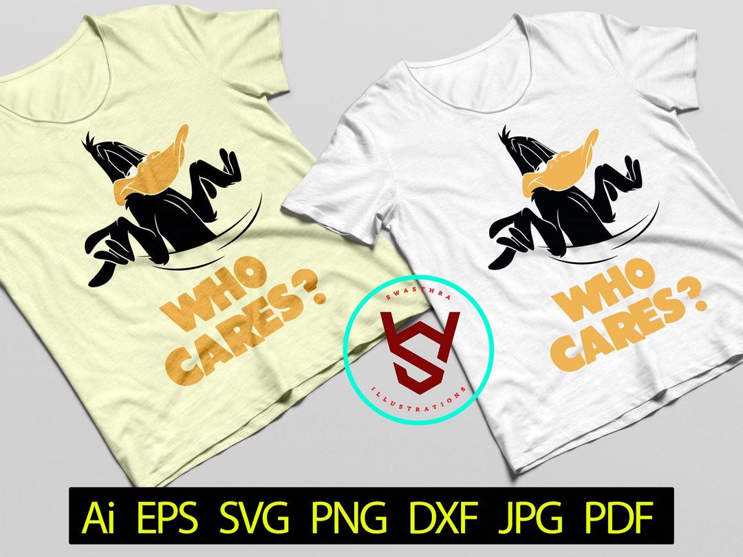 Who Cares? SVG, Daffy Cartoon SVG, so What? SVG, Anime Svg, Lazy Duck ...