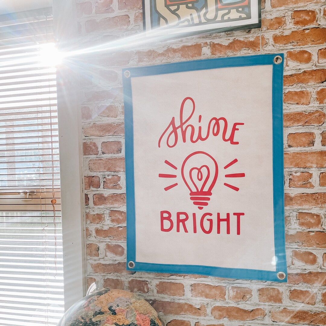 Shine Bright Wall Hanging Banner Flag / Gallery Wall Decor / - Etsy
