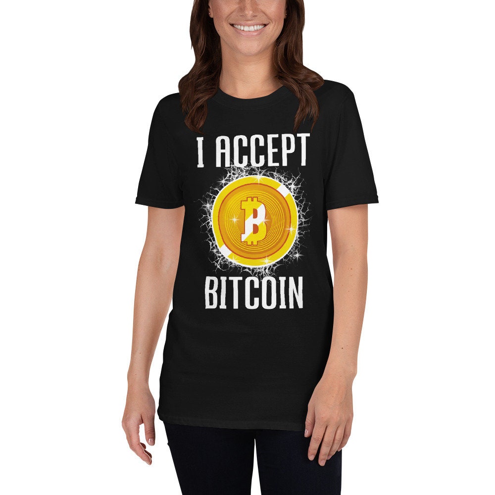 I Accept Bitcoin Shirt Digital Cryptocurrency Shirt BTC in | Etsy