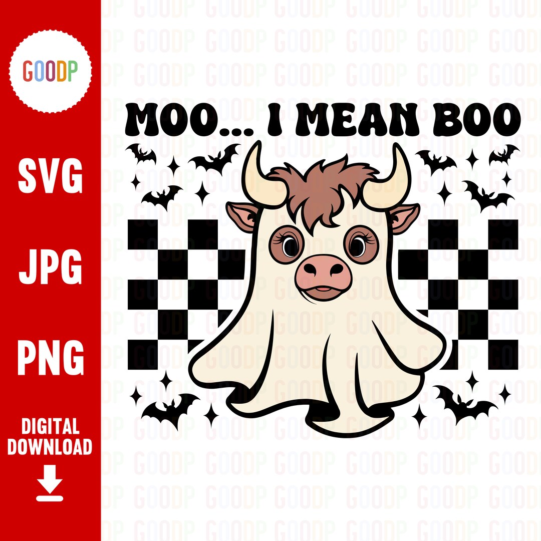 Moo I Mean BOO Svg, Trendy Halloween Png, Ghost Svg, Instant Download ...