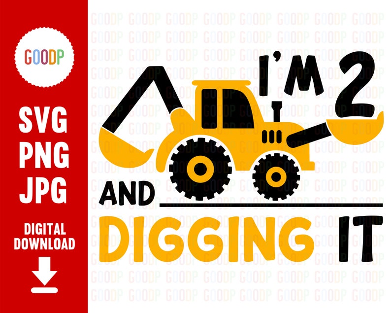 I'm 2 and Digging It 2nd Birthday Svg 2 Birthday Svg - Etsy