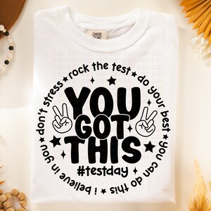 You Got This, Test Day Png, Testing Png, Rock the Test Svg, Svg Files ...