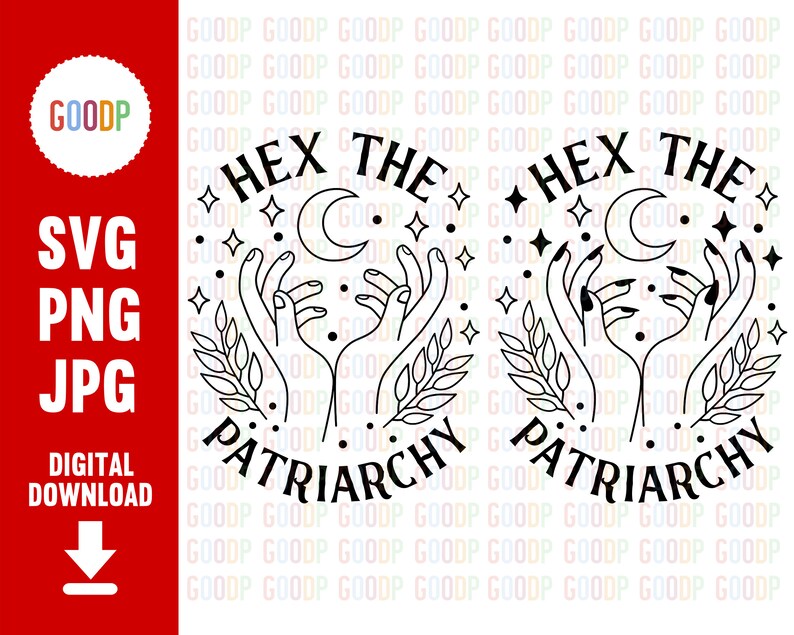 Hex the Patriarchy Mystical Svg Patriarchy Svg Wizard Svg - Etsy