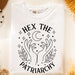 Hex the Patriarchy, Mystical Svg, Patriarchy Svg, Wizard Svg, Witchy ...