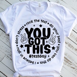 You Got This, Test Day Png, Testing Png, Rock the Test Svg, Svg Files ...
