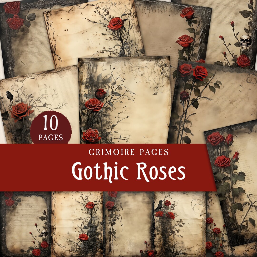 Gothic Roses Junk Journal Paper, Goth Flowers Printable Grimoire Pages, Book of Shadows With ...