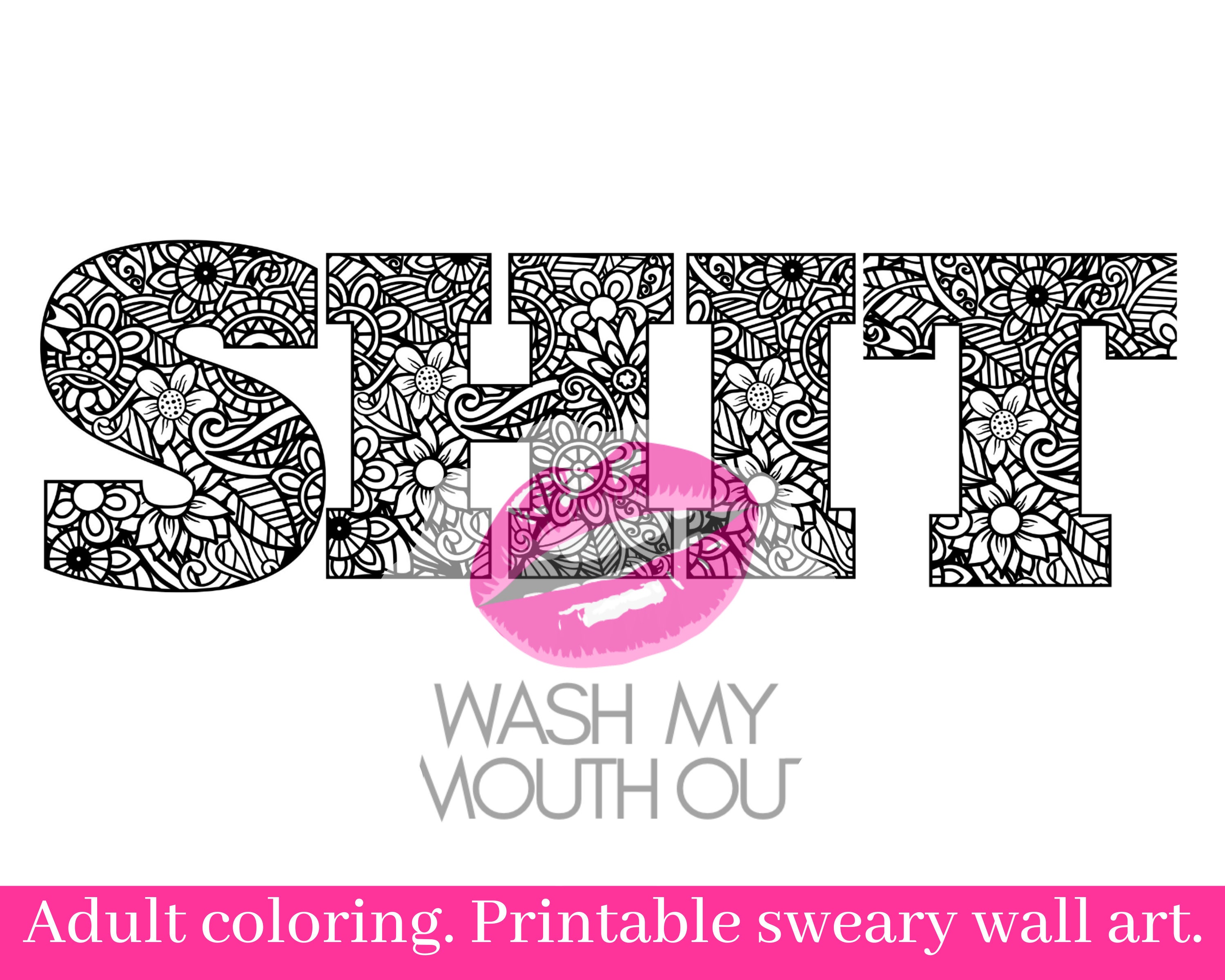 Swear Word Adult Coloring Page: Mandala SHIT Lettering ,sweary Coloring ...