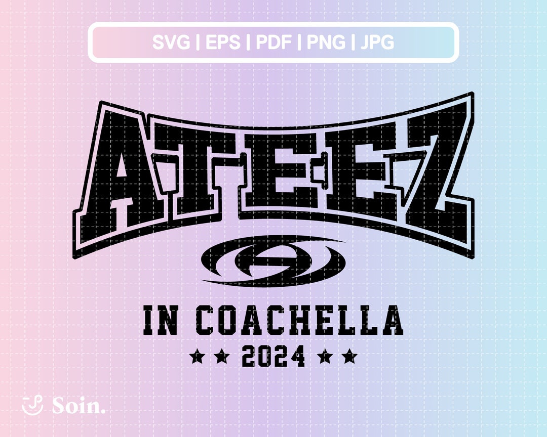 Ateez Coachella 2024 Svg, Png, Pdf, Jpg, Eps Ateez Printable Decal ...