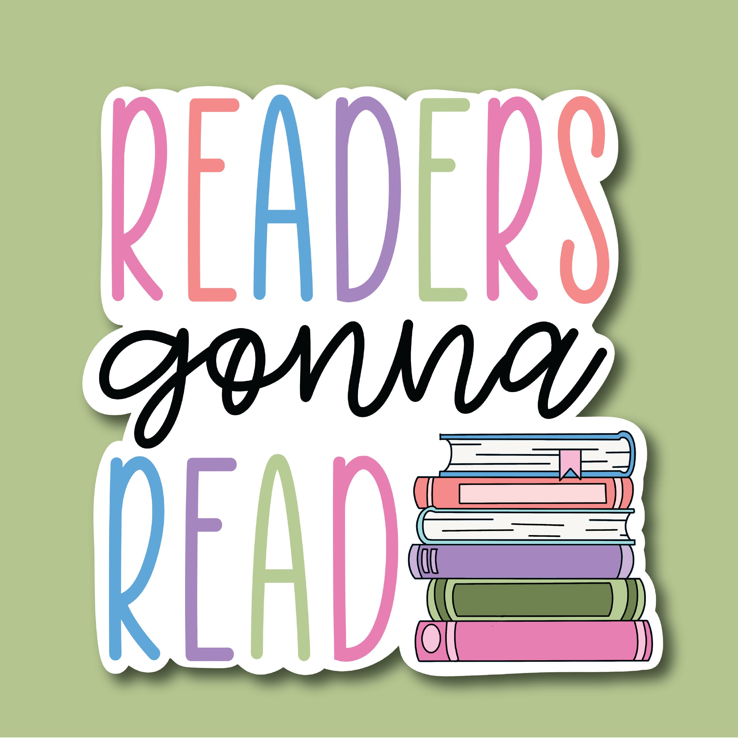 Readers Gonna Read, Sticker, Booktok, Kindle Sticker, Bookish, Book ...