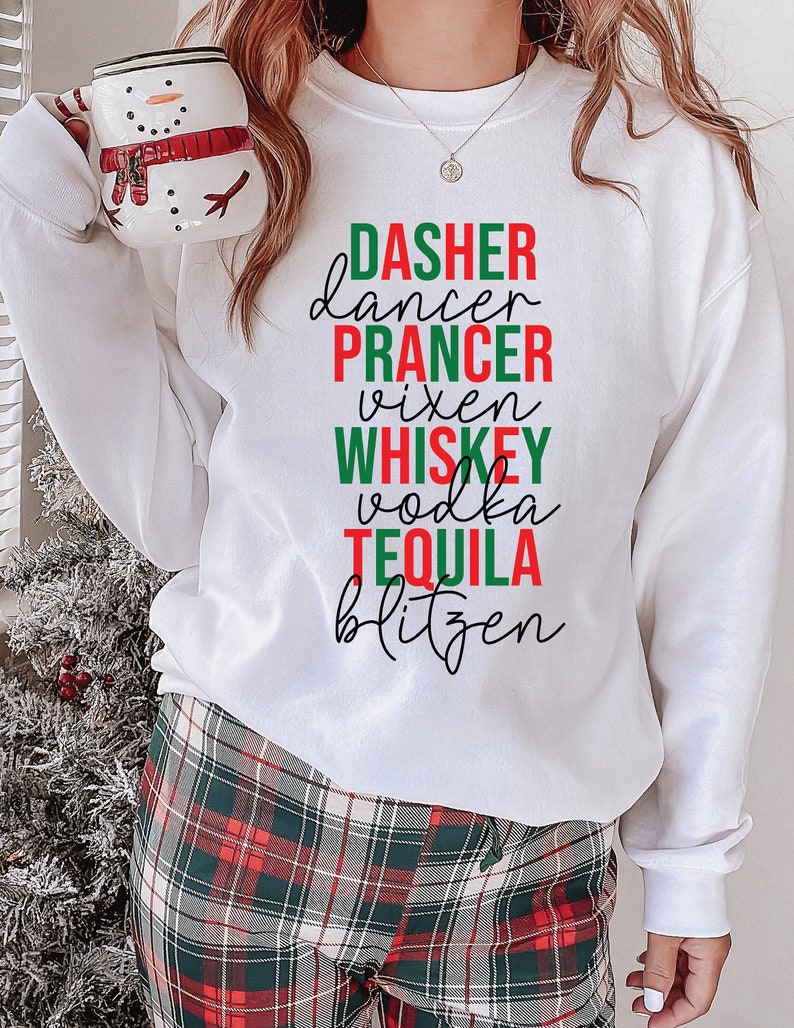 Dasher, Dancer, Prancer, Vixen, Whiskey, Vodka, Tequila, Blitzen ...