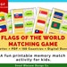 Flags of the World Matching Game | World Flags | Flag Flashcards ...