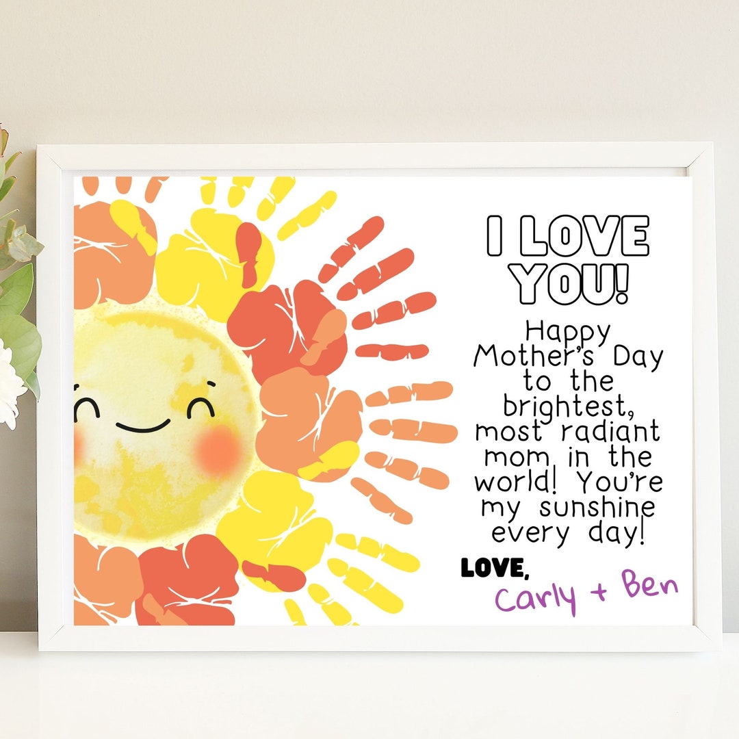 You Are My Sunshine Handprint Craft for Mom, Mothers Day Handprint ...
