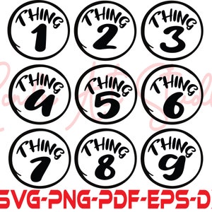 Thing 1, 2, 3, 4, 5, 6, 7, 8 and 9 Logo SVG and JPG Cutting Files for ...