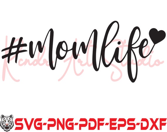 Mom Life SVG Mother SVG Mother T-shirt Svg T-shirt SVG | Etsy