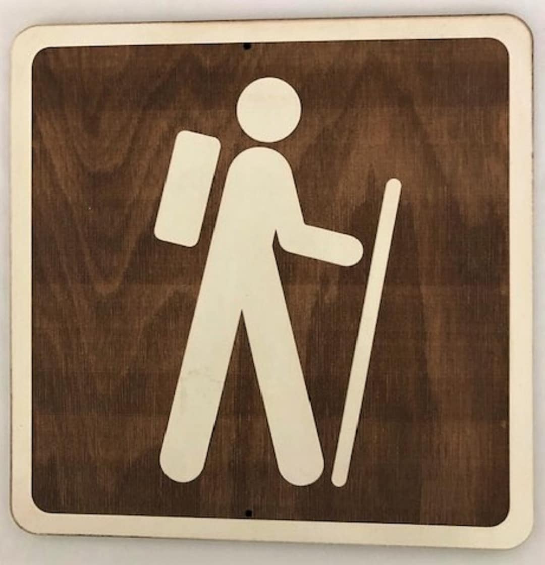 Hikers Sign, Custom Hiker Hiking Sign, Hikers Sign, Hiking Sign, Lodge ...