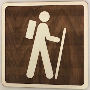 Hikers Sign, Custom Hiker Hiking Sign, Hikers Sign, Hiking Sign, Lodge ...