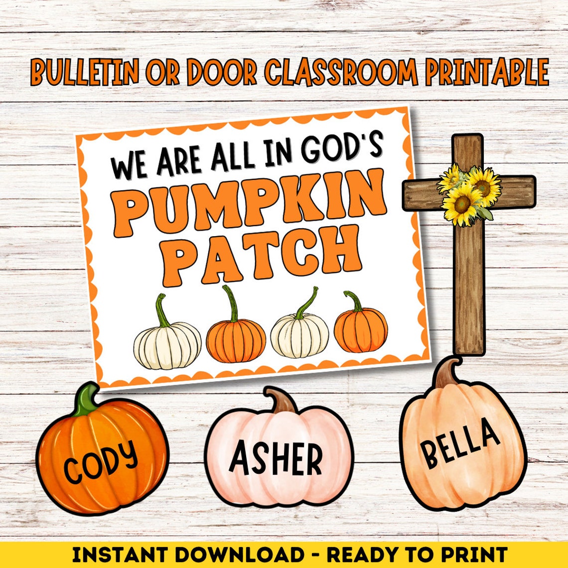 We Are All in God's Pumpkin Patch! Classroom Poster PDF | Instant ...