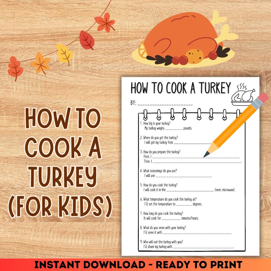 How to Cook A Turkey for Kids | Thanksgiving 2024 Printable | Fun Kids ...