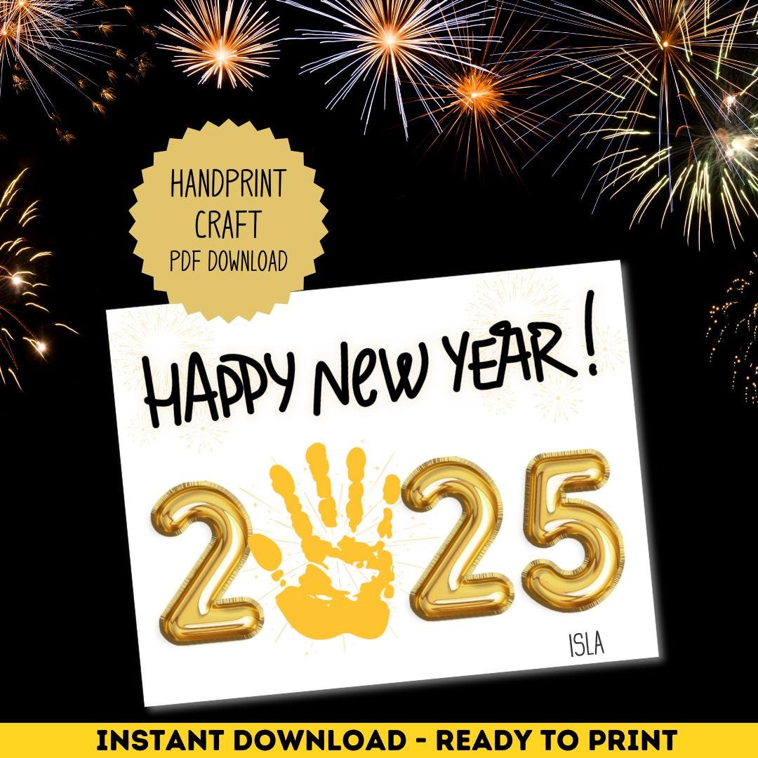 New Year Printable Handprint Happy New Year 2025 PDF Instant Download ...