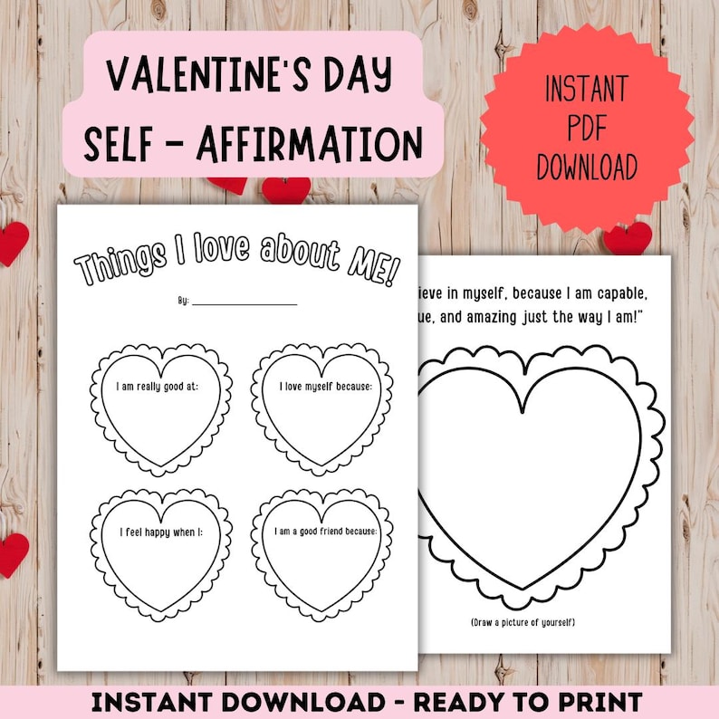 Valentine’s Day Self-affirmation Worksheet - 8.5”x11” PDF Printable for ...