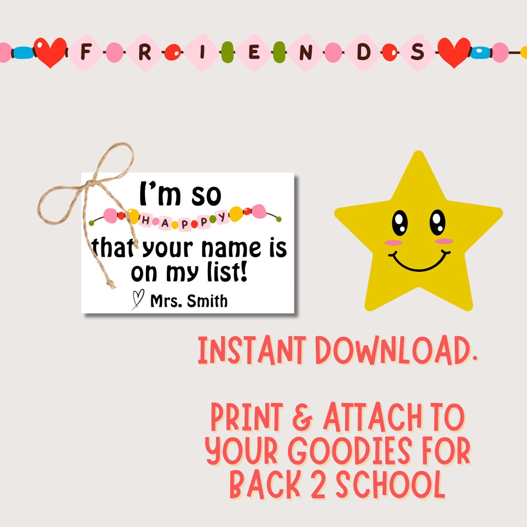 Back to School "i'm so Happy Your Name is on My List" Friendship ...