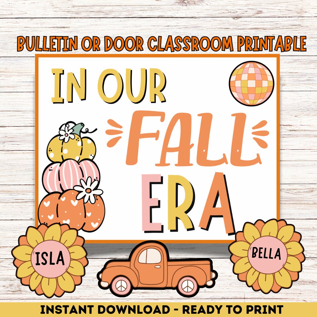 In Our Fall Era! Classroom Bulletin Board| Poster PDF | Instant ...