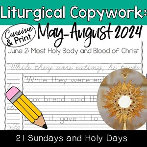 May August 2024 Catholic Liturgical CURSIVE & PRINTING Copywork ...