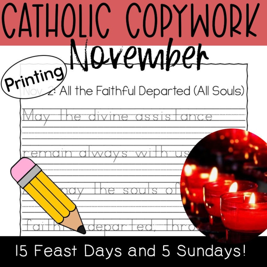 November 2024 PRINTING Catholic Copywork All Saints Day Christ the King ...