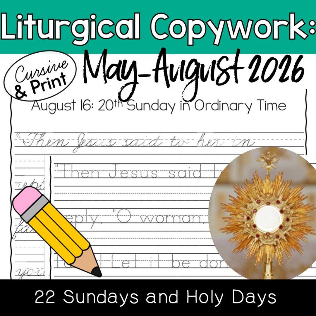 May - August 2026 Catholic Liturgical CURSIVE Copywork: Sundays and ...