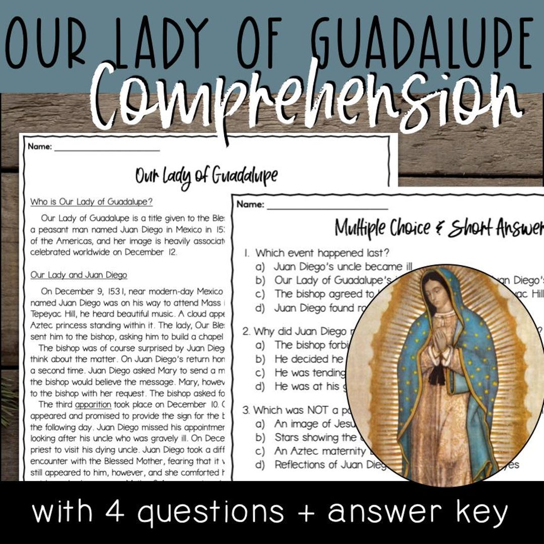 Our Lady of Guadalupe Reading Comprehension Article and Questions ...